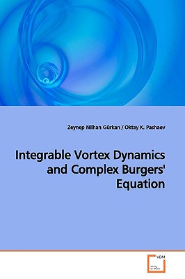 Nwf.com: Integrable Vortex Dynamics and Complex B: Zeynep Nilhan G: كتب