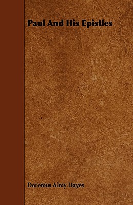 Nwf.com: Paul And His Epistles: Doremus Almy Ha: كتب