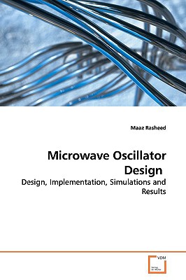 Nwf.com: Microwave Oscillator Design: Maaz Rasheed: كتب