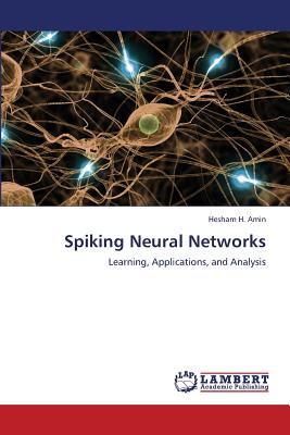 Nwf.com: Spiking Neural Networks: Amin Hesham H: كتب
