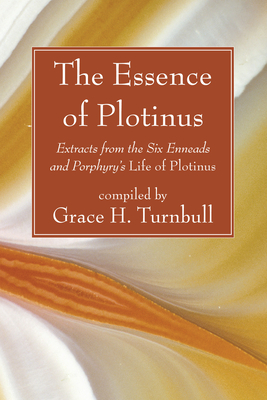 Nwf.com: The Essence of Plotinus: * Plotinus: كتب