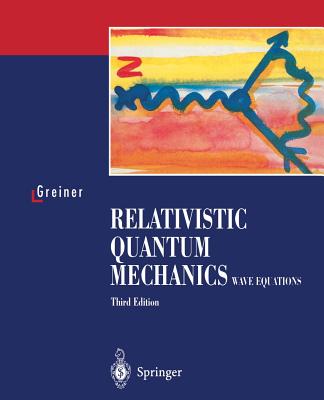 Nwf.com: Relativistic Quantum Mechanics. Wave Equ: كتب