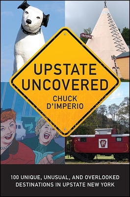 Nwf.com: Upstate Uncovered: Chuck D'Imperio: كتب