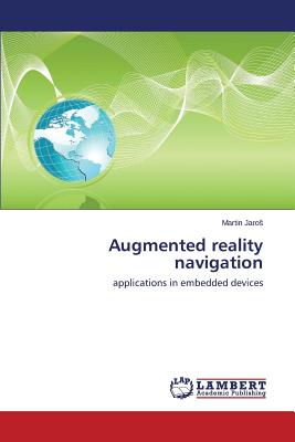 Nwf.com: Augmented reality navigation: Jaroڑ Martin: كتب