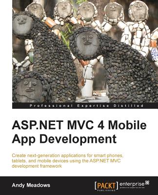 Nwf.com: ASP.Net MVC 4 Mobile App Development: Andy Meadows: كتب