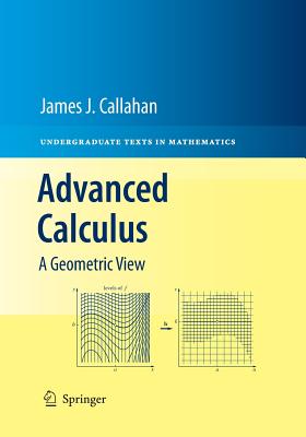 Nwf.com: Advanced Calculus : A Geometric View: James J Callah: كتب