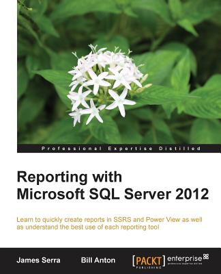 Nwf.com: Reporting with Microsoft SQL Server 2012: James Serra: كتب
