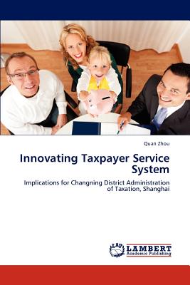 Nwf.com: Innovating Taxpayer Service System: Quan Zhou: كتب