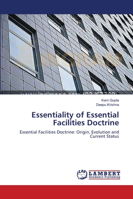 Nwf.com: Essentiality of Essential Facilities Doc: Karn Gupta: كتب