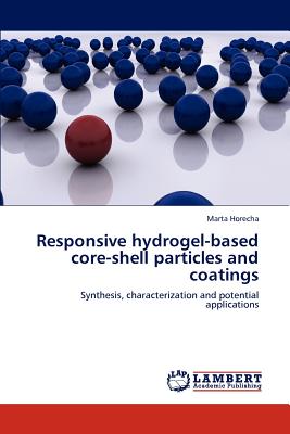 Nwf.com: Responsive hydrogel-based core-shell par: Marta Horecha: كتب