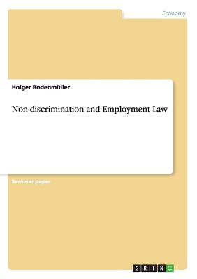 Nwf.com: Non-discrimination and Employment Law: Holger Bodenmül: كتب
