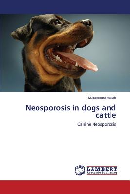 Nwf.com: Neosporosis in dogs and cattle: Mallah Muhammed: كتب