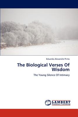 Nwf.com: The Biological Verses of Wisdom: Eduardo Alexand: كتب