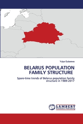 Nwf.com: BELARUS POPULATION FAMILY STRUCTURE: Yulya Gubareva: كتب
