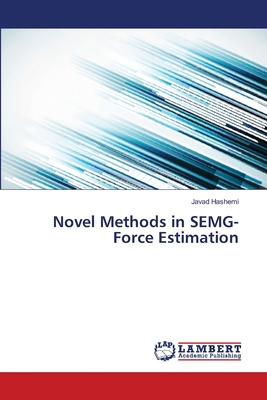 Nwf.com: Novel Methods in SEMG-Force Estimation: Javad Hashemi: كتب