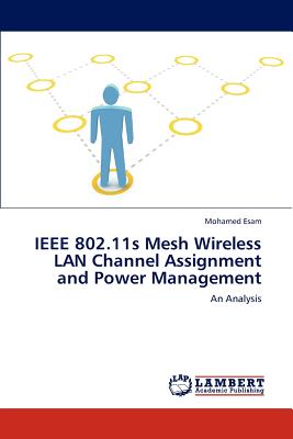 Nwf.com: IEEE 802.11s Mesh Wireless LAN Channel A: Mohamed Esam: كتب
